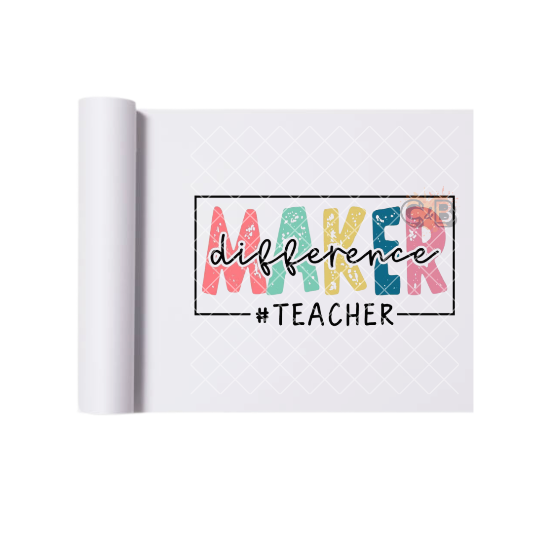 Difference Maker Teacher DTF Transfer – C&B Drip